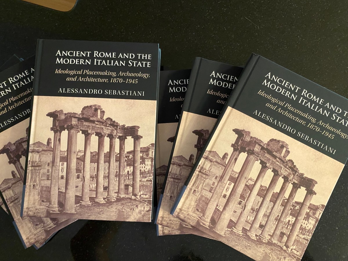 Ancient Rome and the Modern Italian State – Alessandro Sebastiani